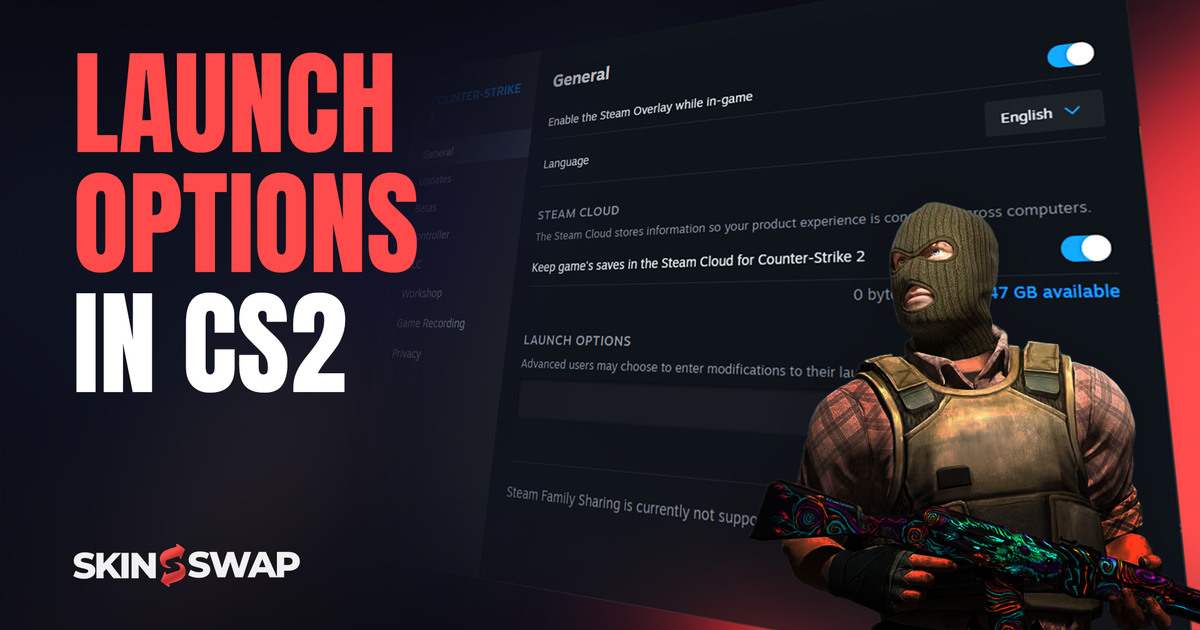 How to Set Launch Options in CSGO (CS2) - SkinSwap Blog